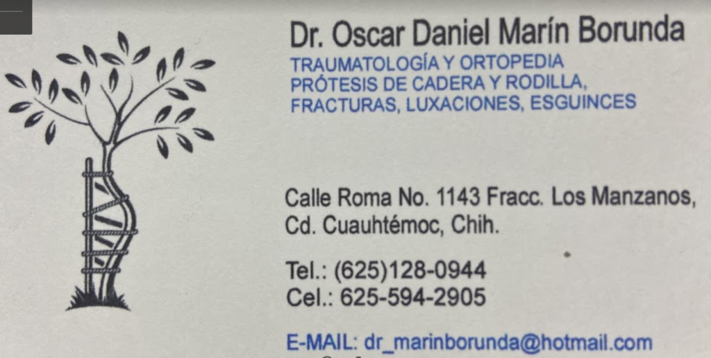 Dr. Oscar Daniel Marín Borunda, Traumatólogo Ortopedista en Ciudad Cuauhtémoc, Chihuahua, México ...